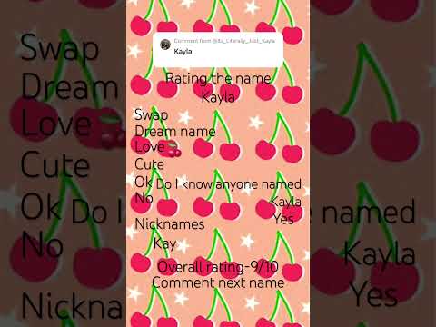 Rating the name Kayla #ratingnames #kayla
