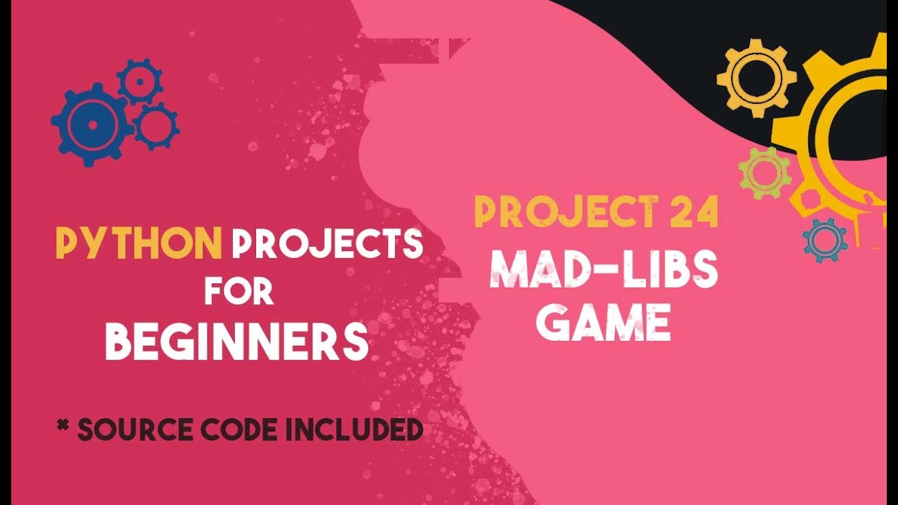 Beginners Python Programming | Mad-Libs Game| Project 24 | Beginners Python