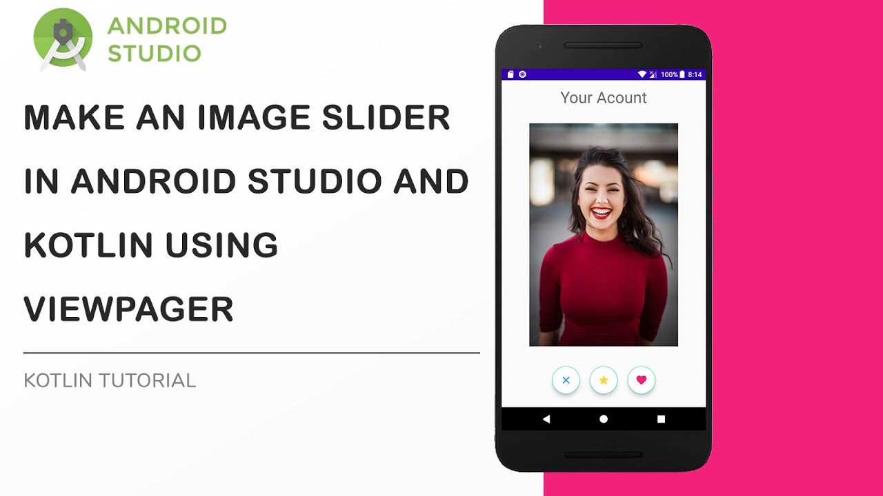 Image Slider in Android Studio and Kotlin using ViewPager