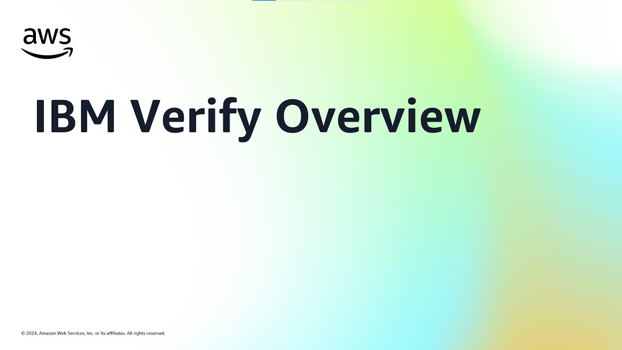 IBM Verify Overview | Amazon Web Services