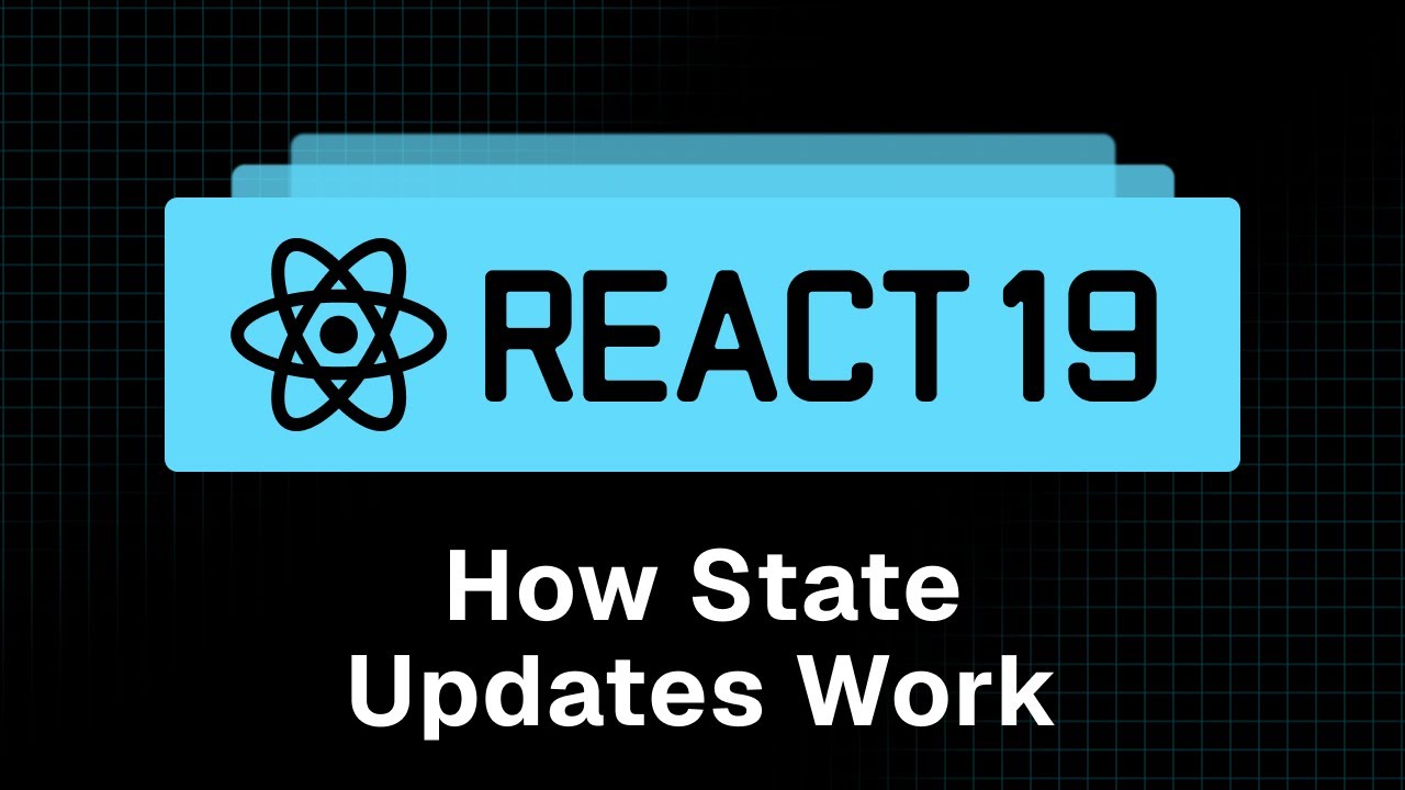 React 19 Tutorial - 20 - How State Updates Work