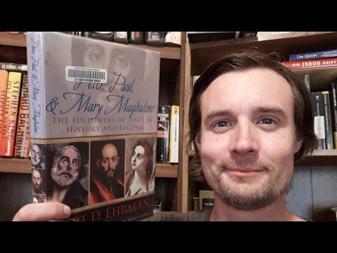 Peter , Paul , And Mary Magdalene by Bart D. Ehrman - Book Review