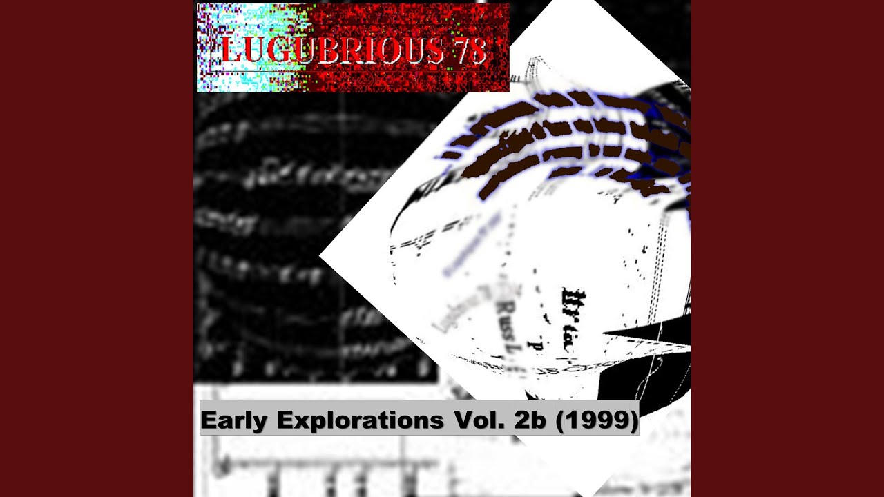 Early Explorations, Vol. 2b (1999)