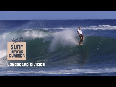 @localmotionhawaii Surf Into Summer 2025 / Longboard