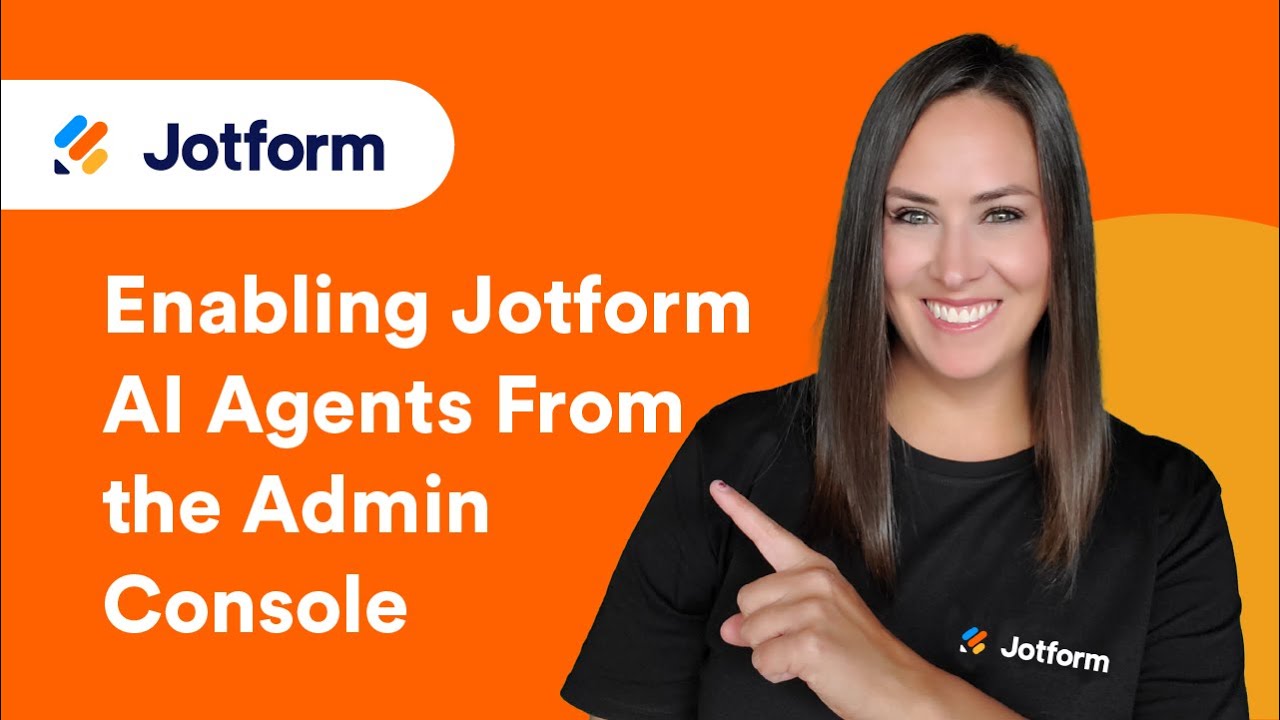 Enabling Jotform AI Agents from the Admin Console