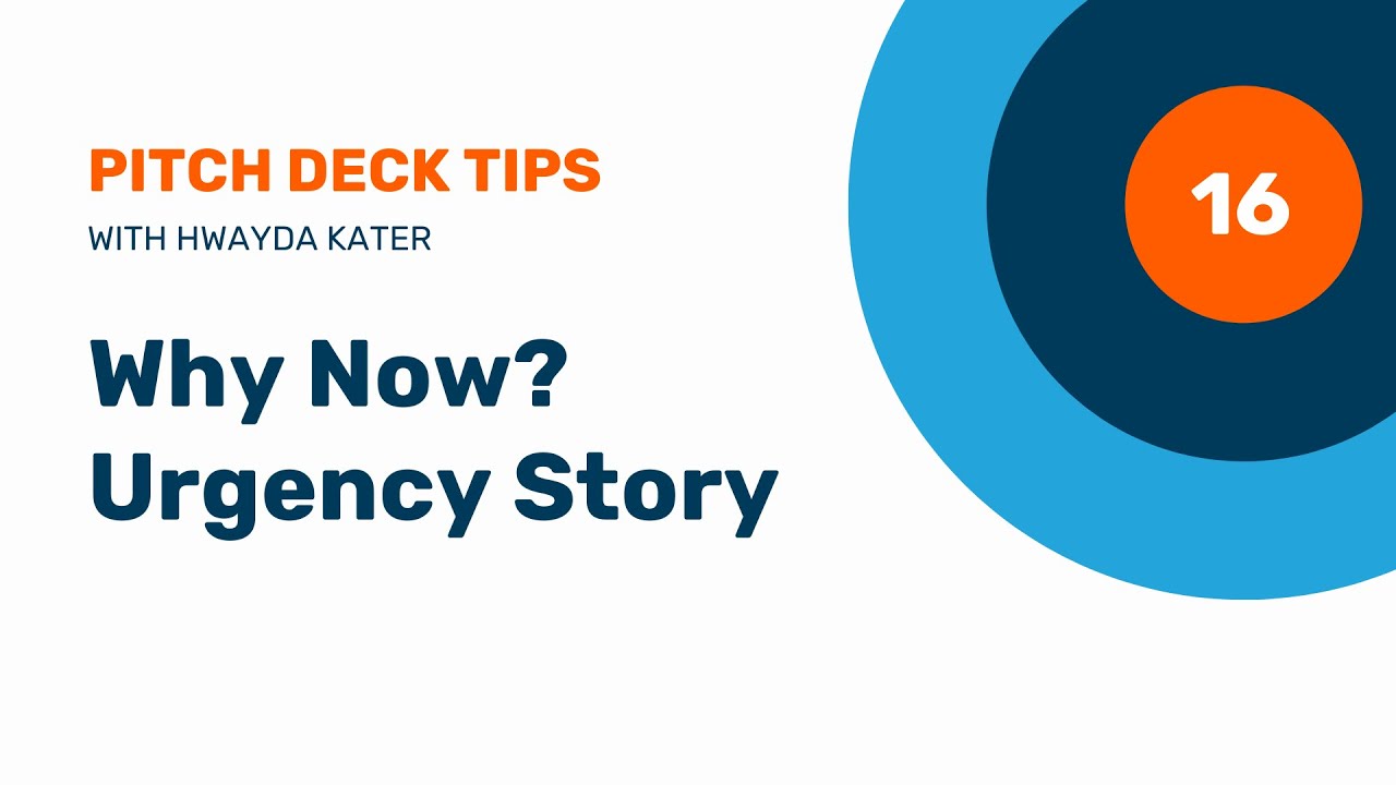 Conveying Urgency in Your Pitch Deck: The Importance of the 'Why Now ...