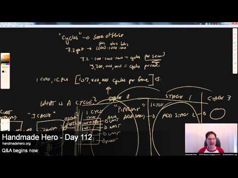 Handmade Hero Day 112 - A Mental Model of CPU Performance