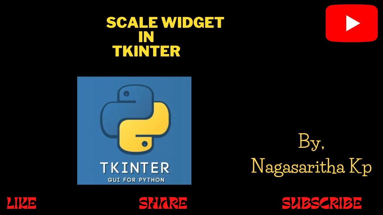 T_35: SCALE WIDGET in Tkinter