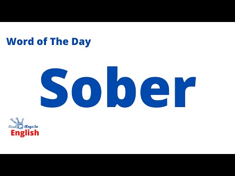 Sober | New Vocabulary Every Day