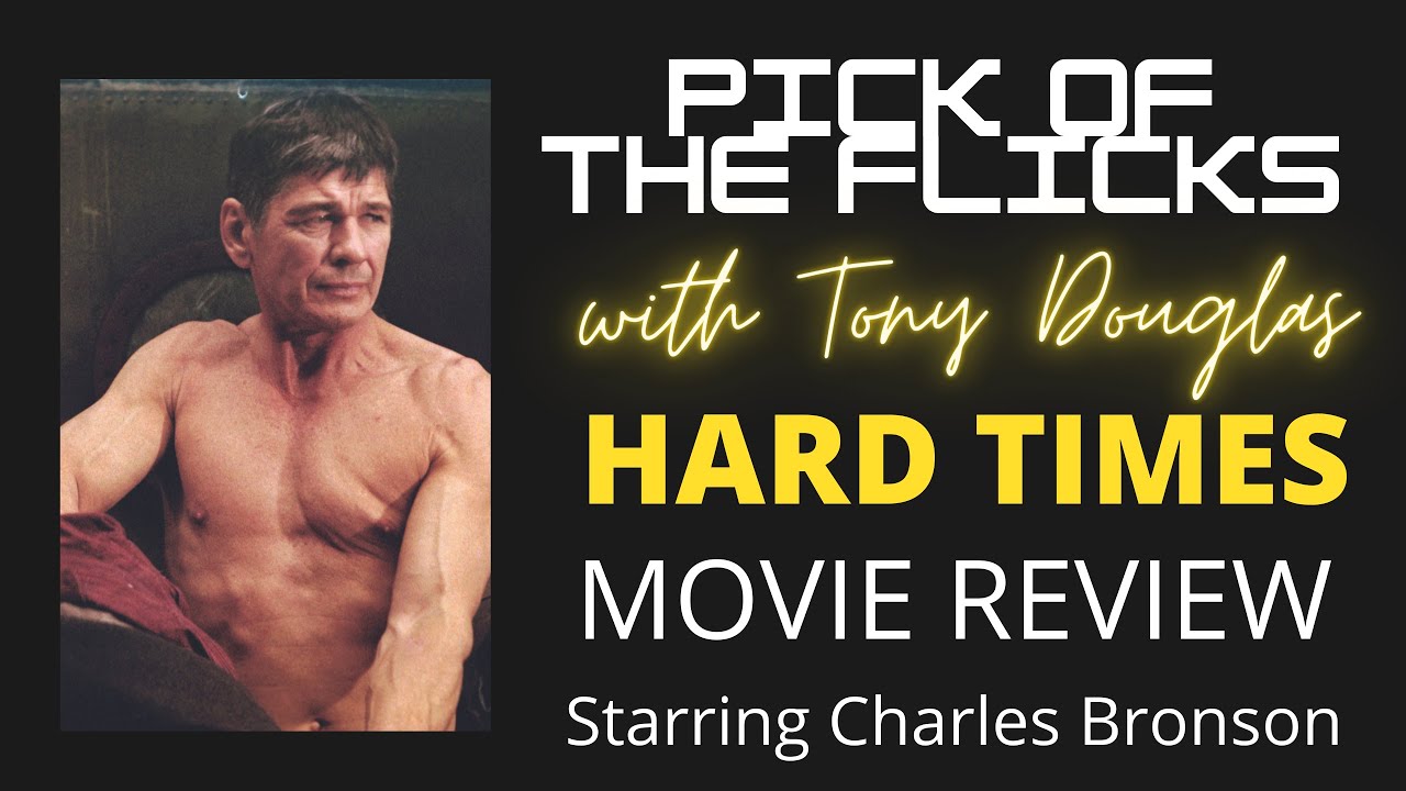 Hard Times 1975 Movie Review Charles Bronson James Coburn