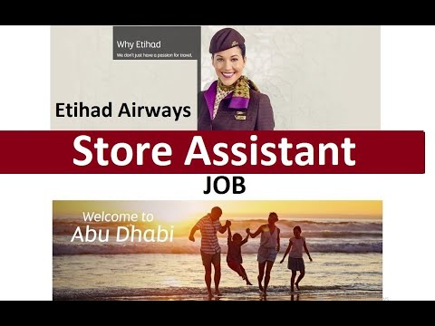 Etihad Airways Abu Dhabi Airport Job:  STORE ASSISTANT