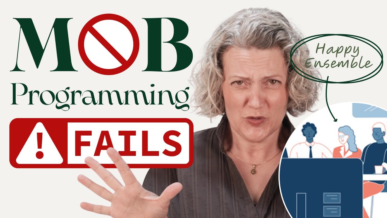 AVOID These Mob Programming / Ensemble Mistakes