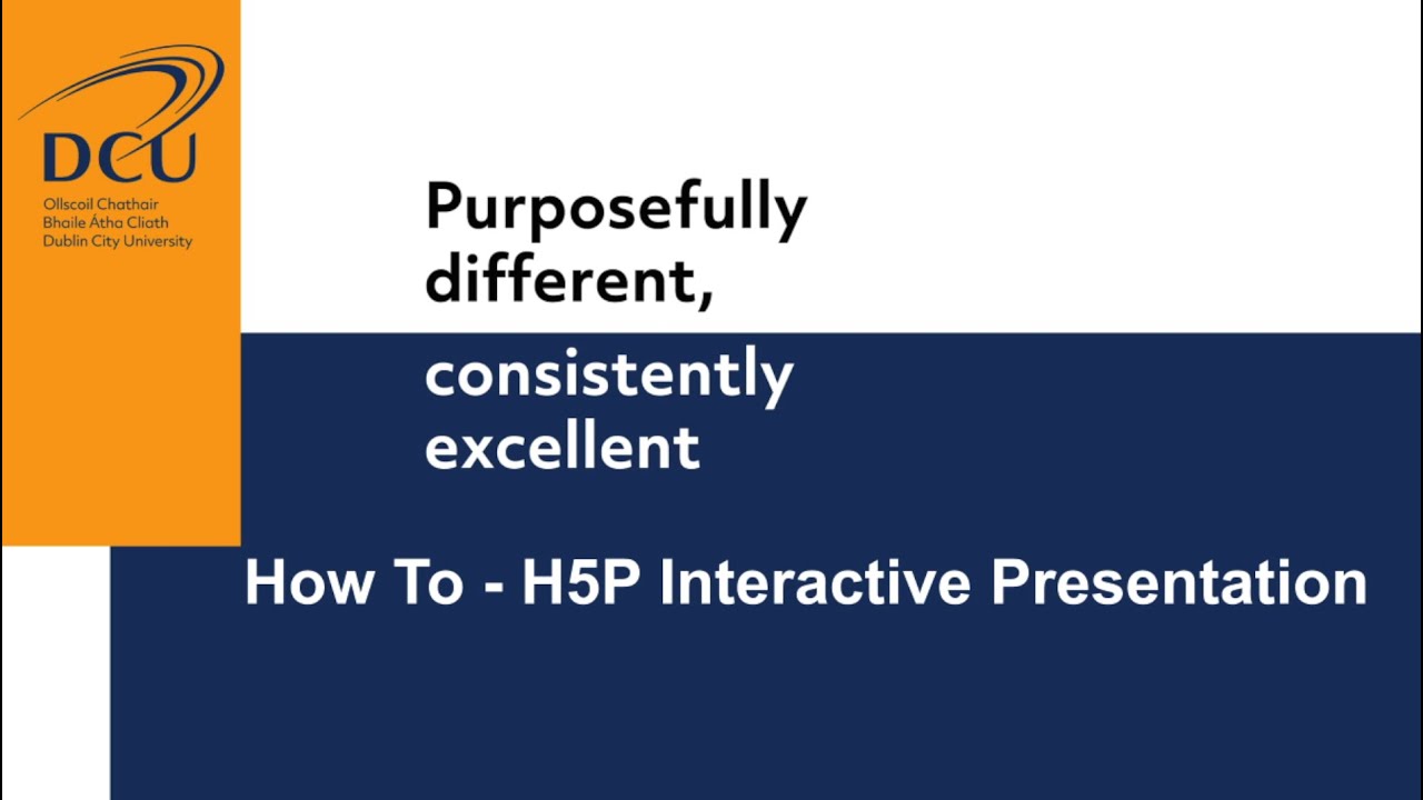 How to make a H5P interactive presentation