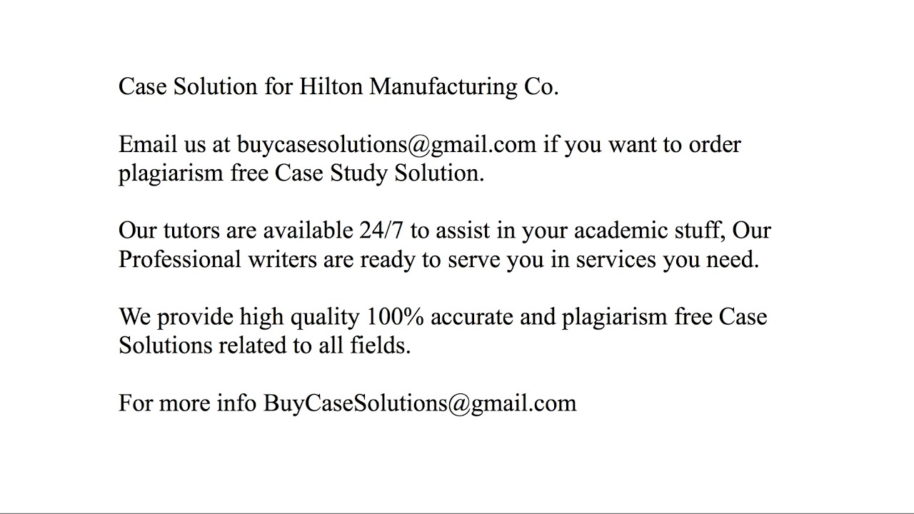 Case Solution Hilton Manufacturing Co.