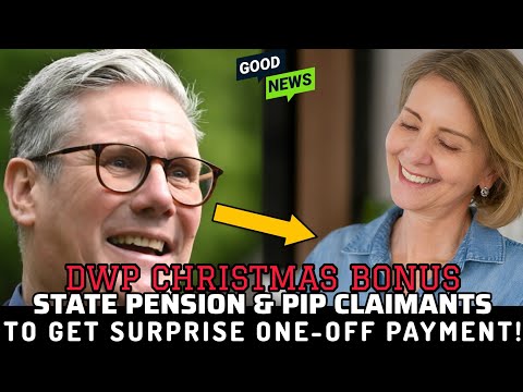 DWP Christmas Bonus 2025: State Pension & PIP Claimants to Get Surprise One-Off Payment!