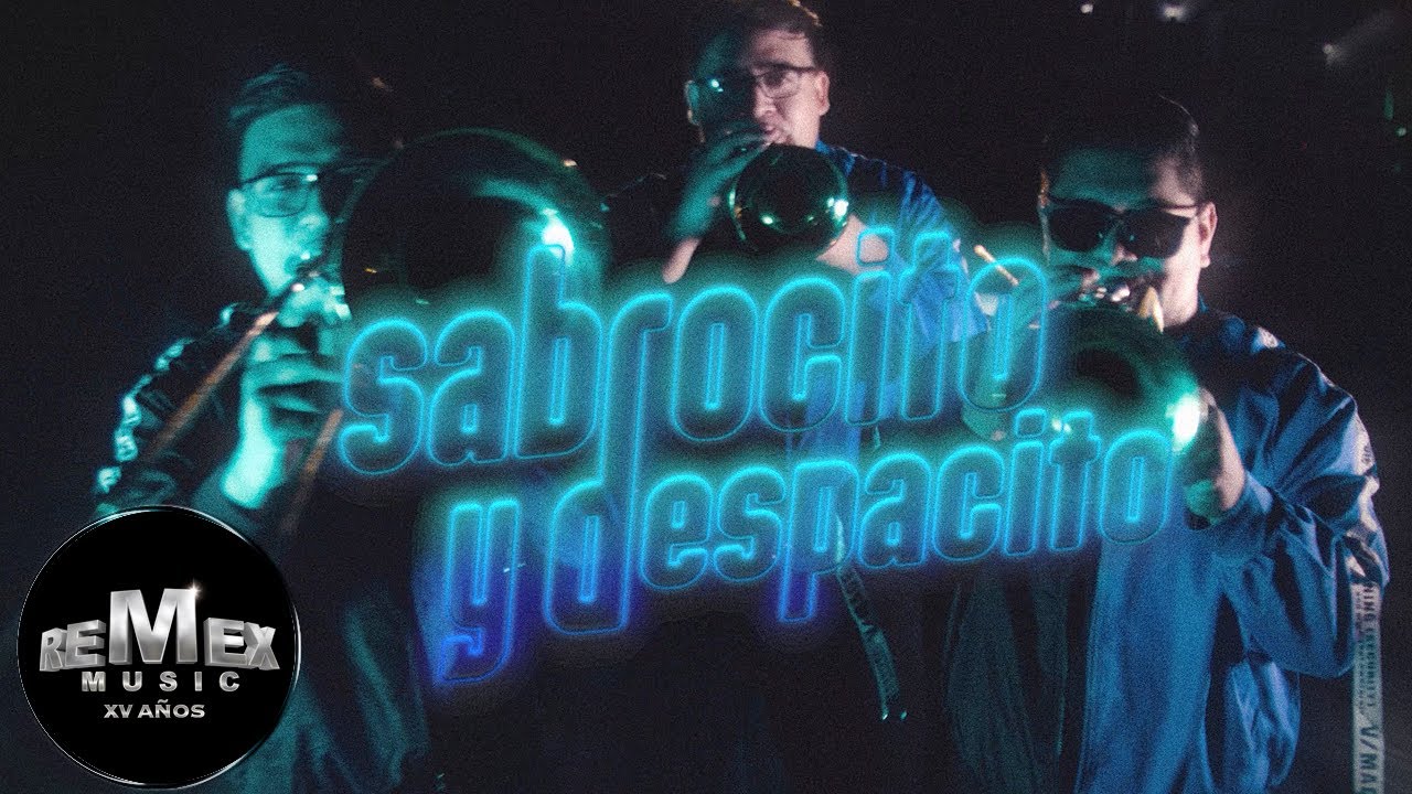 Sabrocito Y Despacito by Los Super De Nueva Rosita Chart Achievements ...