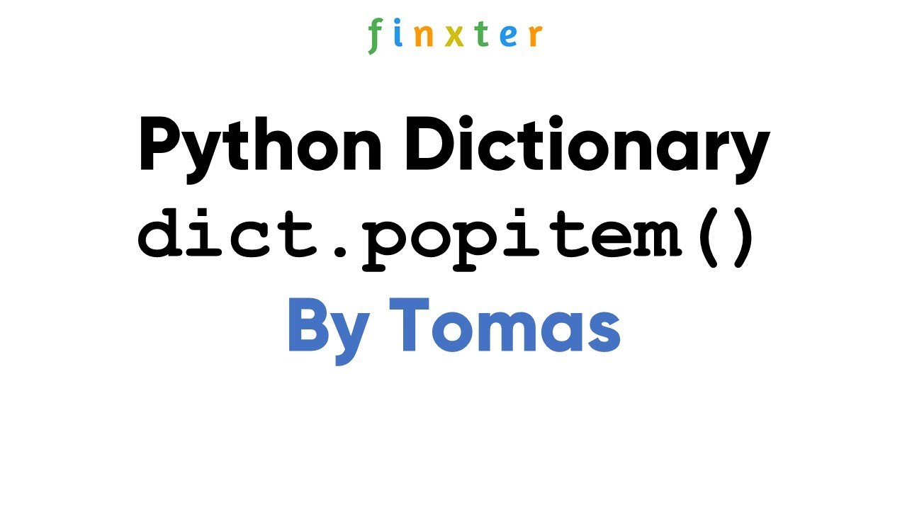 Python Dictionary popitem() Method