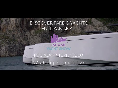 Pardo Yachts - Discover the new Icons of the Seas