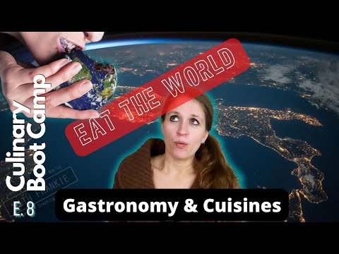 Types of CUISINES & Gastronomy