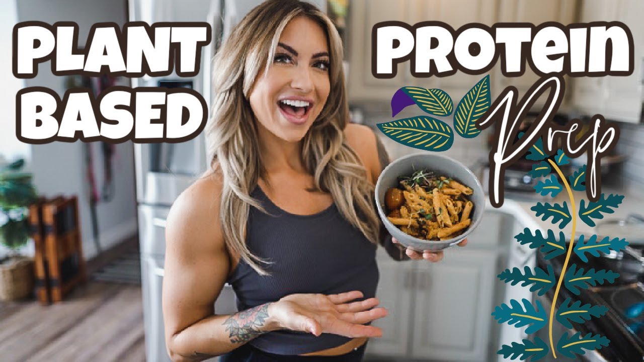 MEAL PREP MONDAY | Plant Based Protein Prep