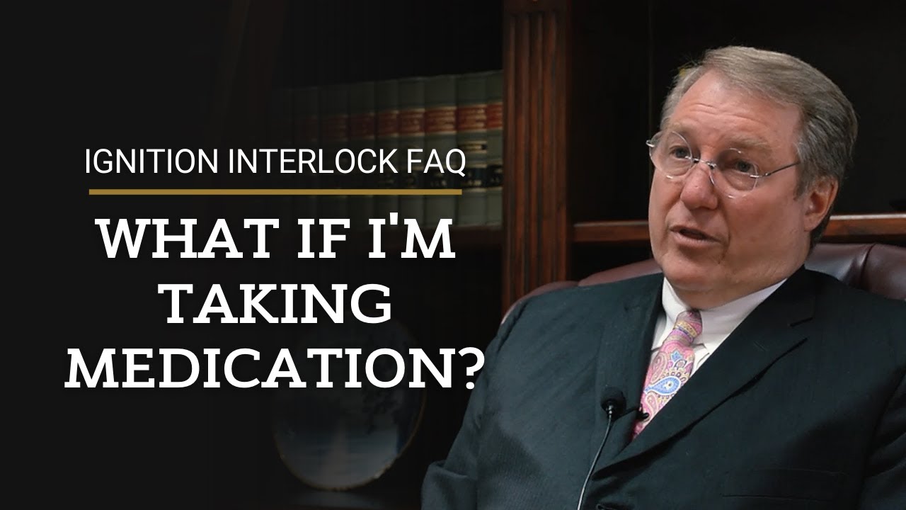 Can Medication Cause You to Fail an Ignition Interlock Test? | Ignition Interlock FAQ