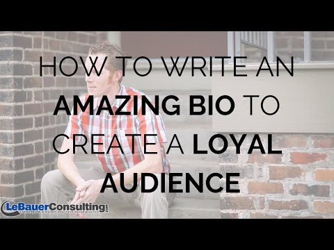 How to Write an Amazing Bio for your Website to Create a Loyal Audience | Aaron LeBauer