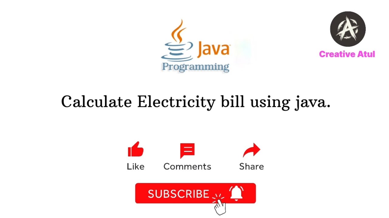 Calculate electricity bill using Java.| coding | program | @ATech-7979