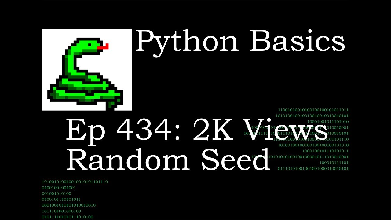Python Basics 2K Views Random Seed