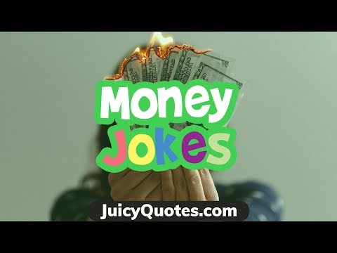 Money Jokes - Funny jokes about the dollar and other currencies