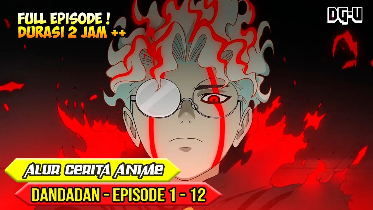 Exploring the Intriguing Plot of Dandadan Anime: Episodes 1-12 Summary ...