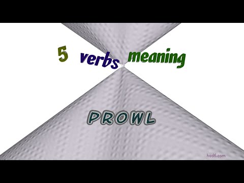 prowl - 7 verbs synonym of prowl (sentence examples)