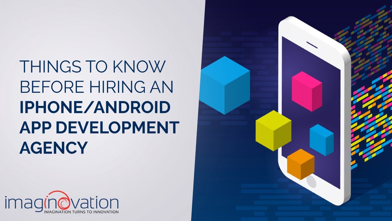 Mobile App Development: Checklist for Hiring an iPhone/Android App Development Agency