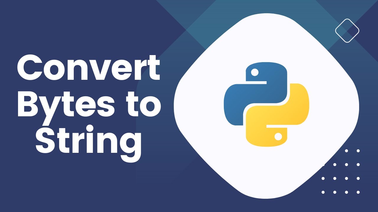 How to convert Bytes to String in Python | Decode the byte | bytes in python | string in python