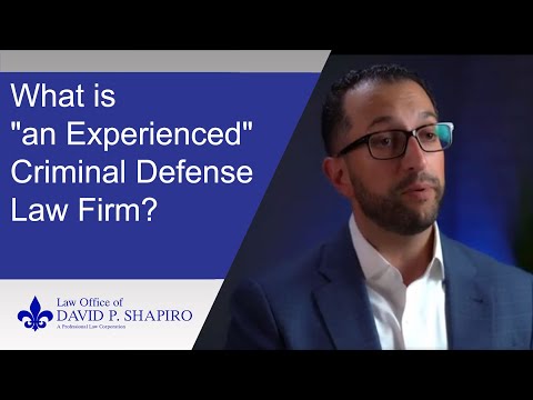 San Diego Criminal Attorney Discusses Experience and Why it Matters | Law Office of David P Shapiro