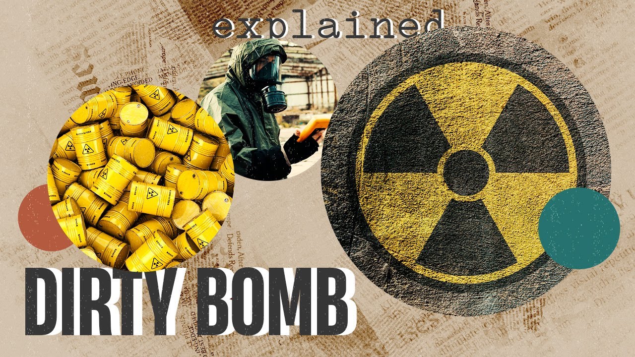 What is dirty bomb | How dangerous is it | Dirty bomb facts