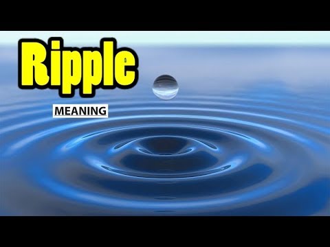 Ripple Meaning | Ripple Effect In Water | Modern Dictionary