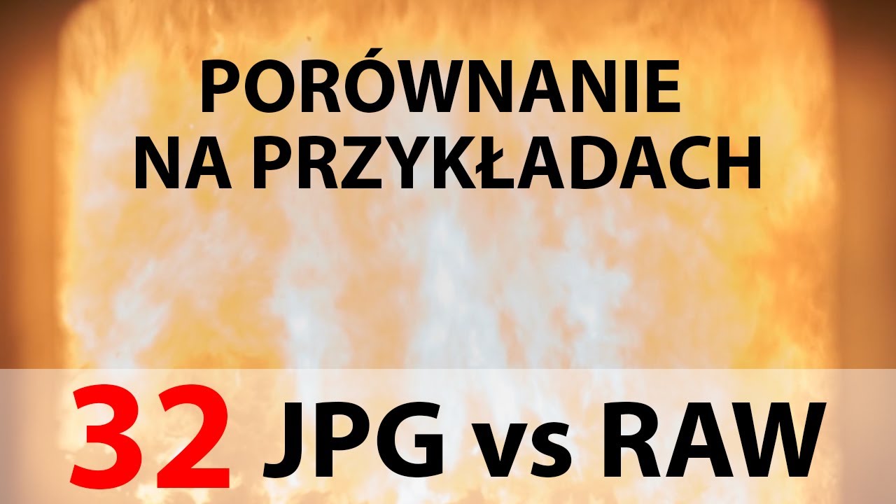 32. JPG vs RAW. Which is better and why. Comparison with examples.