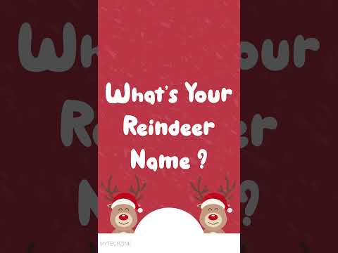 What's Your Reindeer Name ?