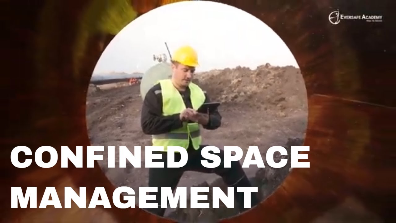 Mastering Confined Space Management: Safety, Best Practices, and Compliance