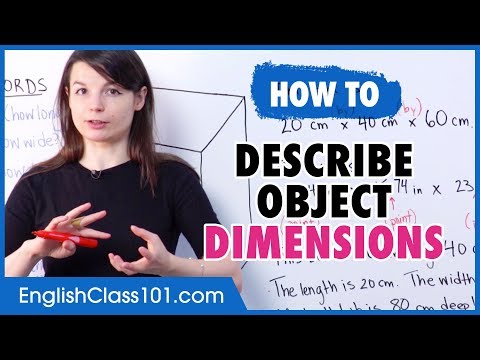 Describing Dimensions of an Object in English (length, width, height, etc)
