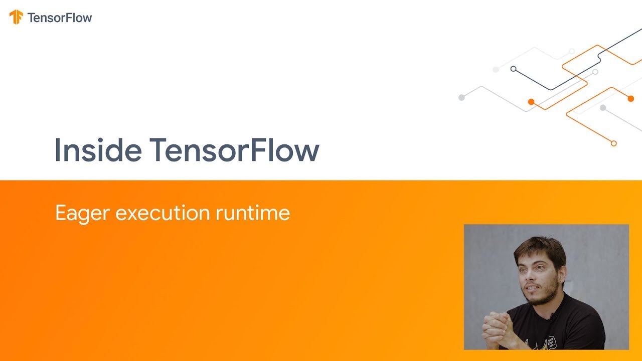 Inside TensorFlow: Eager execution runtime