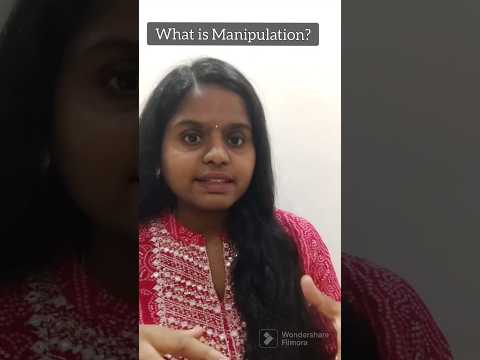 WHAT IS MANIPULATION? #manipulation #manipulators