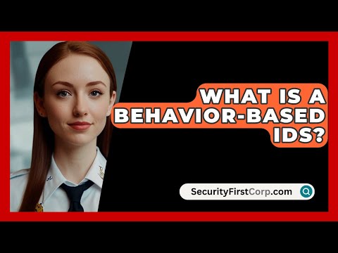 What Is A Behavior-based IDS? - SecurityFirstCorp.com