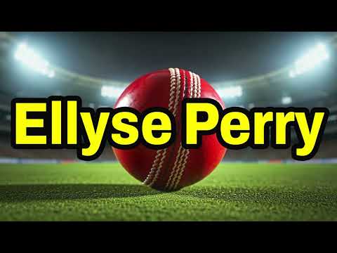 Ellyse Perry Pronunciation | How To Say Ellyse Perry | who is Ellyse Perry