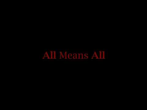 When ALL Means ALL