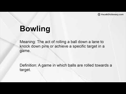 Bowling Meaning