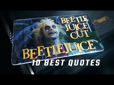 Beetlejuice 1988 | Beetlejuice Cut | 10 Best Quotes