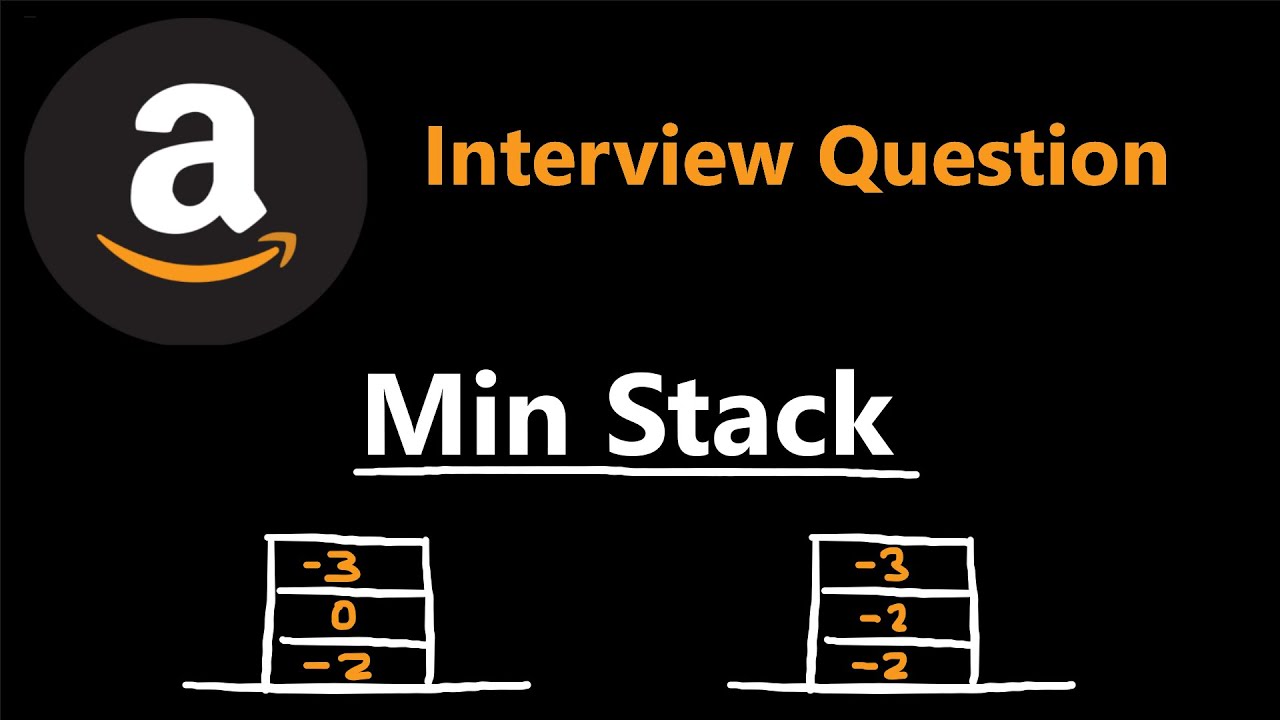 Design Min Stack - Amazon Interview Question - Leetcode 155 - Python