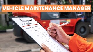 What is the role of a Vehicle Maintenance Manager