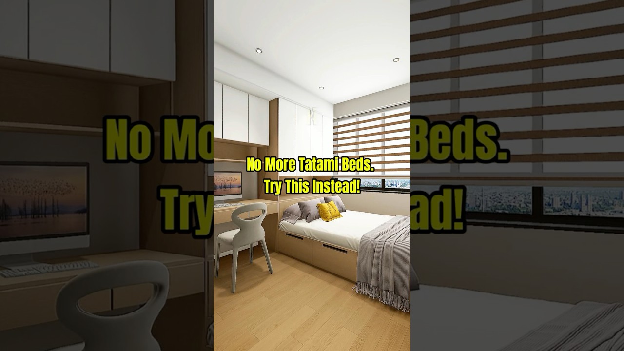 No More Tatami Beds! Try This!